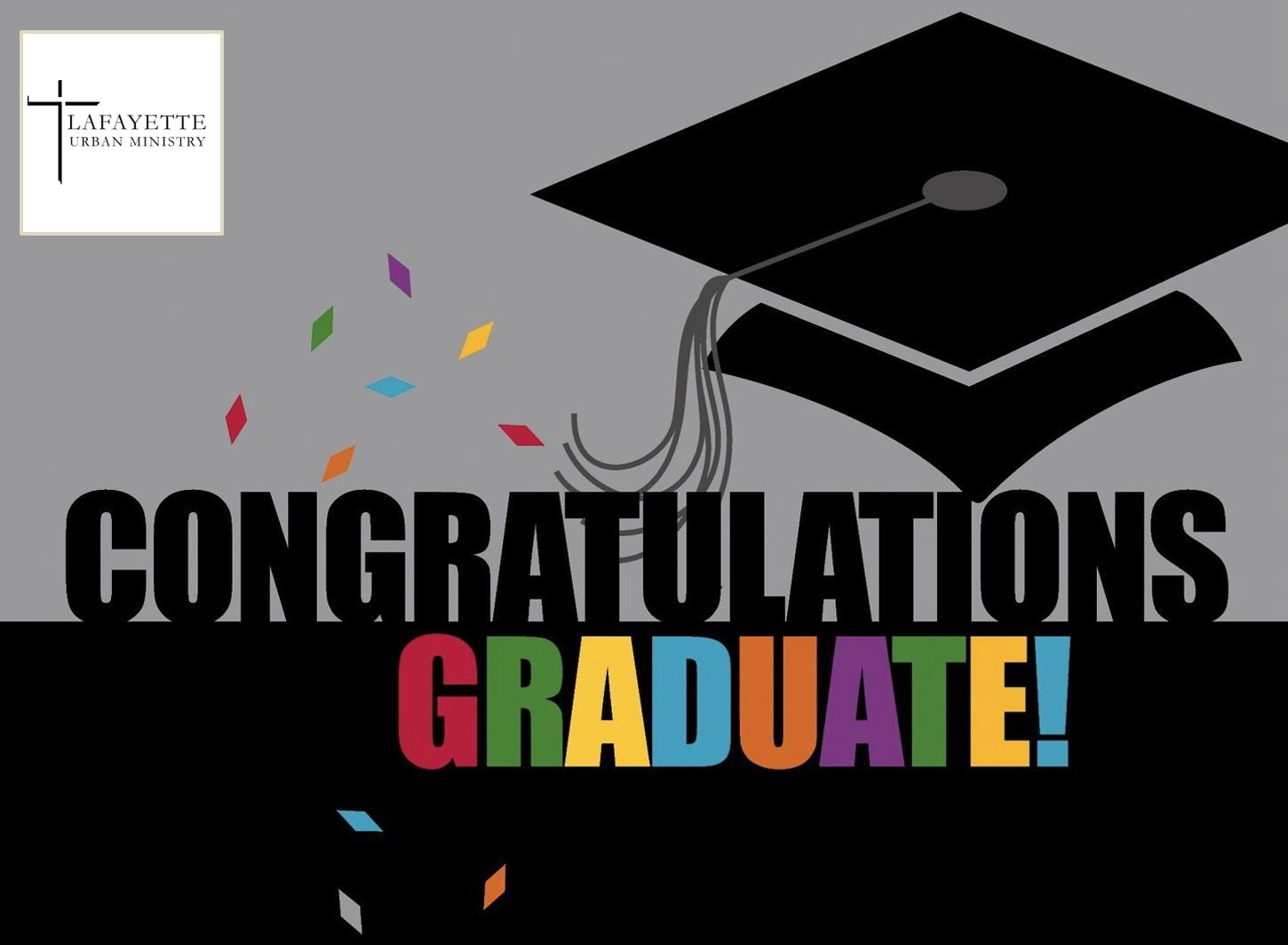 Congratulations - Class of 2018 - Graduates - Lafayette Urban Ministry